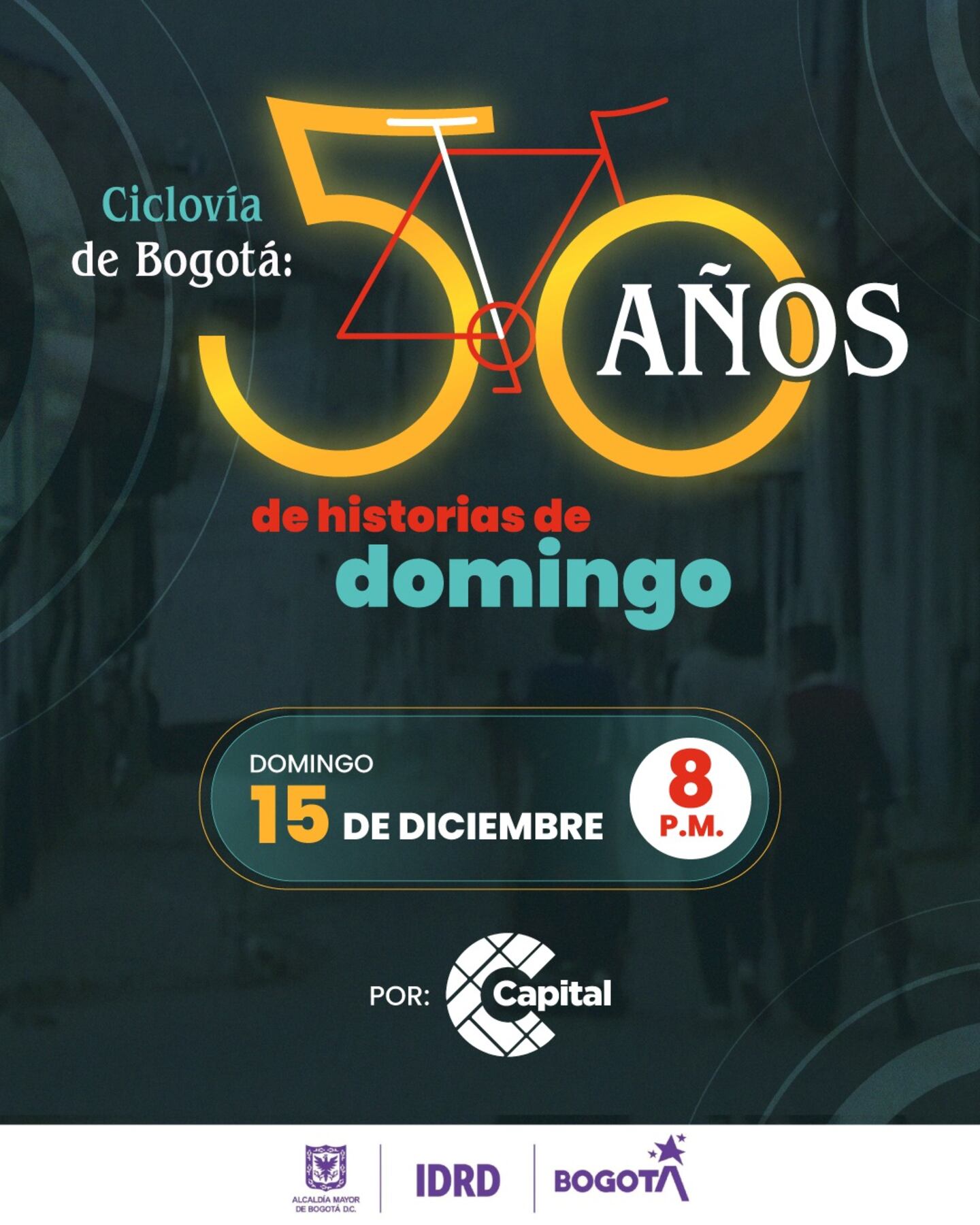 Ciclovía de Bogotá, 50 años de rutas, recuerdos y emociones ...